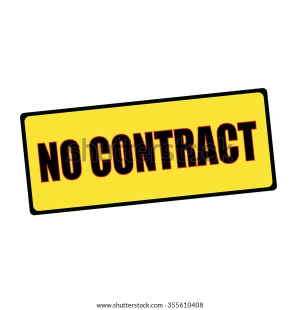No Contract Wording On Rectangular Signs Stock Illustration 355610408