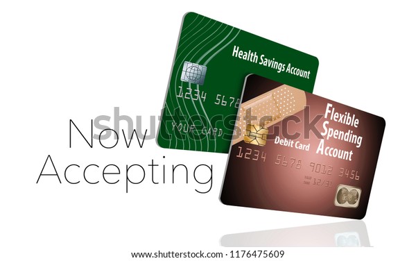 Now Accepting Hsa Fsa Debit Cards Stock Illustration 1176475609 ...