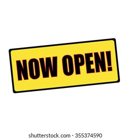 Now Open Wording On Rectangular Signs Stock Illustration 355374590 ...