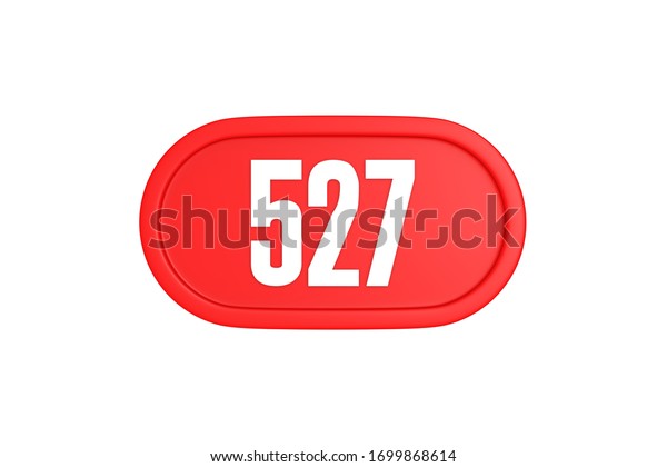 Number 527 3d Sign Red Color Stock Illustration 1699868614 | Shutterstock
