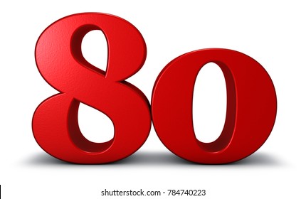 Number Eighty On White Background 3d Stock Illustration 784740223 ...
