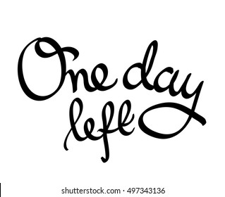 One Day Left Calligraphy Vector: vector de stock (libre de regalías ...