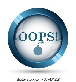 Oops Icon Oops Website Button On Stock Illustration 558105811