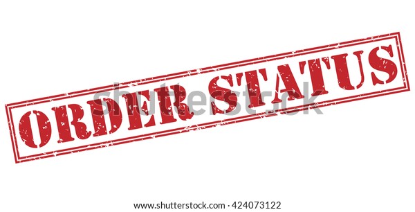 Order Status Stamp Stock Illustration 424073122 | Shutterstock