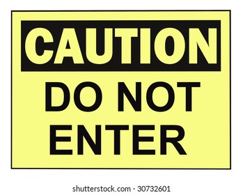 Osha Caution Do Not Enter Warning 스톡 일러스트 30732601 | Shutterstock