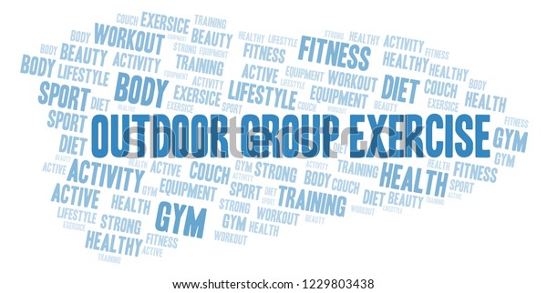 Outdoor Group Exercise Word Cloud Stock Illustration 1229803438 ...