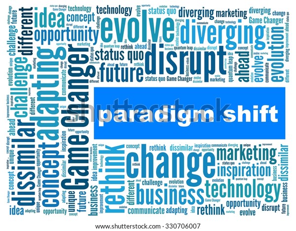 Paradigm Shift Word Collage Stock Illustration 330706007 | Shutterstock