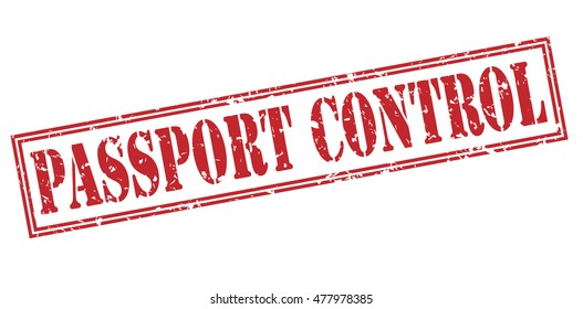 Passport Control Stamp Stock Illustration 477978385 | Shutterstock
