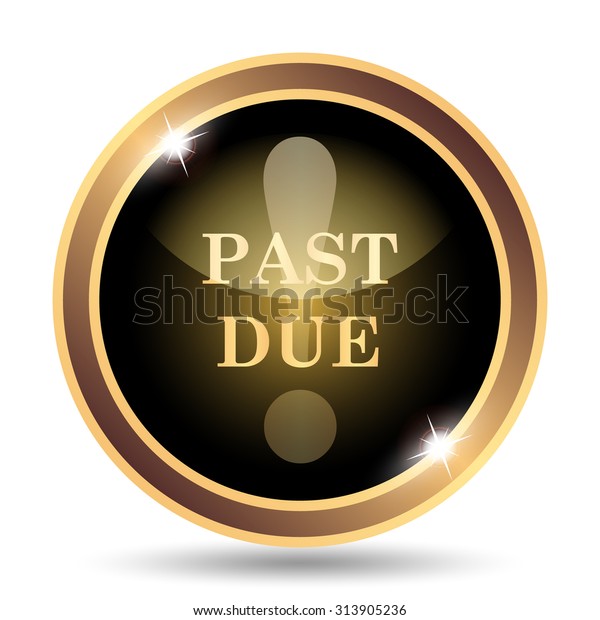 Past Due Icon Internet Button On Stock Illustration 313905236 ...