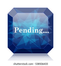 Pending Icon Blue Website Button On Stock Illustration 538506433 ...