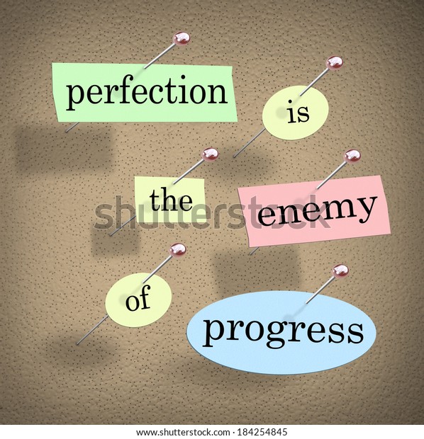 Perfection Enemy Progress Quote Saying Stock Illustration 184254845