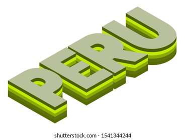Peru Word Isometric 3d Rendering Isolated Stock Illustration 1541344244 ...