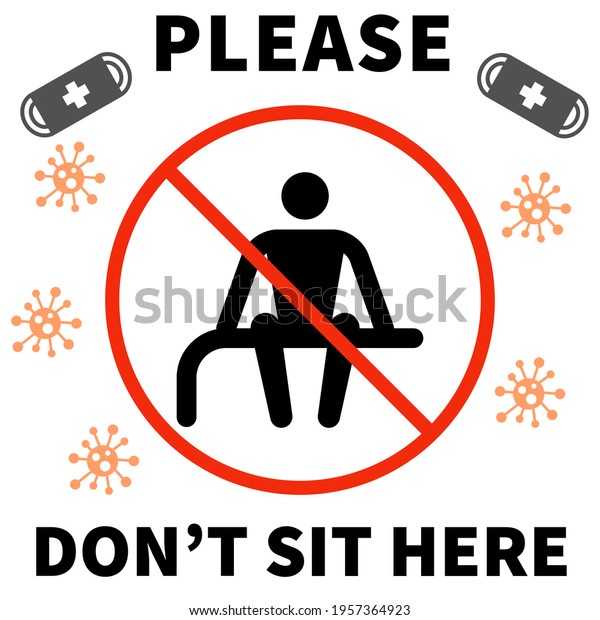 Please Do Not Sit Here Prevent Stock Illustration 1957364923 Shutterstock