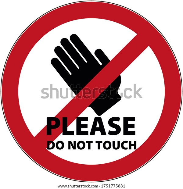 Please Do Not Touch Image Stock Illustration 1751775881 | Shutterstock