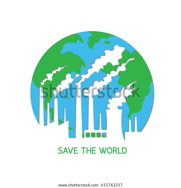 Pollution Destroy Planet Earth Save World Stock Illustration 615763217 ...