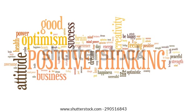 Positive Thinking Word Cloud Optimistic Attitude 스톡 일러스트 290516843 ...