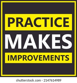 Practice Makes Better Text Written On Stock Illustration 2147614989 ...