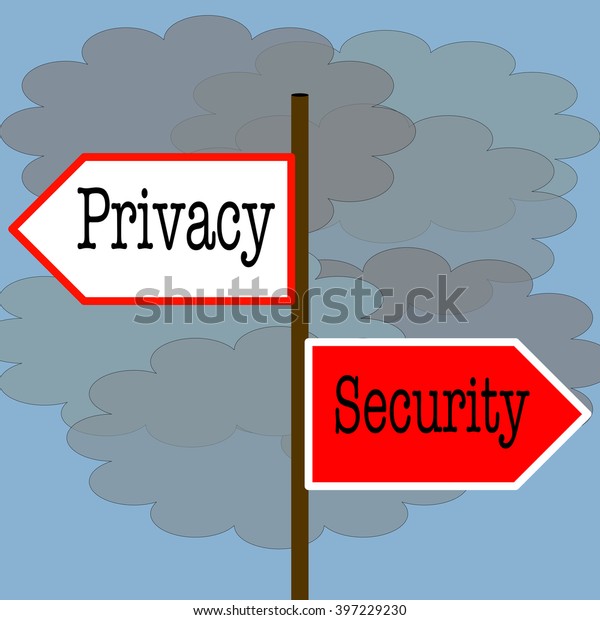 Privacy Vs Security Road Signs Point Stock Illustration 397229230 ...