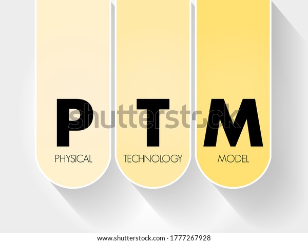 Ptm Physical Technology Model Acronym Concept Stock Illustration 1777267928