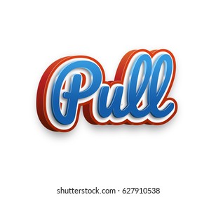 Pull Text Title Headline 3d Fancy Stock Illustration 627910538 ...