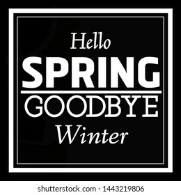 513 Goodbye winter hello spring Images, Stock Photos & Vectors ...
