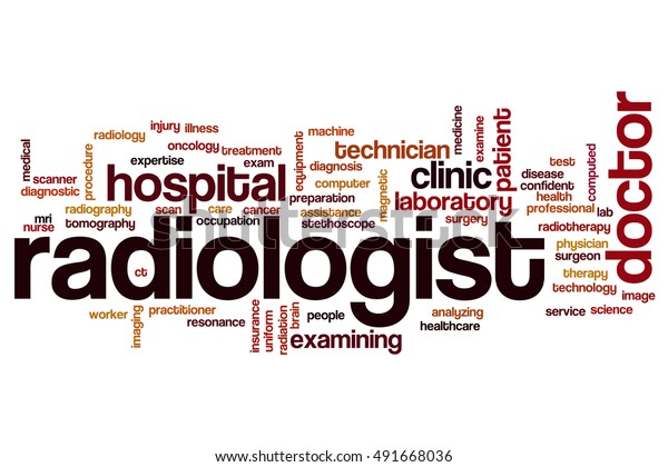 Radiologist Word Cloud Concept Stock Illustration 491668036 | Shutterstock