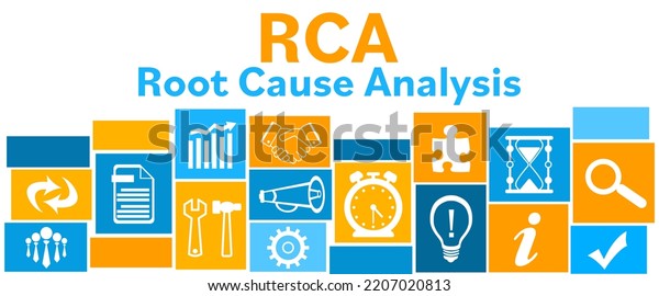 Rca Root Cause Analysis Concept Image Stock Illustration 2207020813 ...