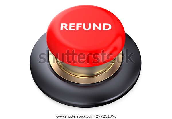 Refund Red Button Isolated On White Stock Illustration 297231998