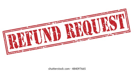 296 Refund Request Images, Stock Photos & Vectors | Shutterstock