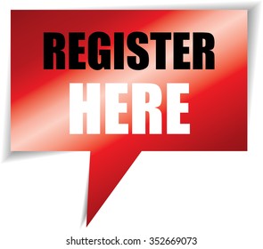 Register Here Red Speech Bubbles Square Stock Illustration 352669073 ...