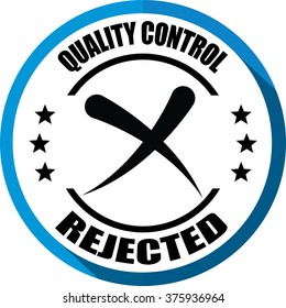 Rejected Quality Control Blue Button Label Stock Illustration 375936964 ...