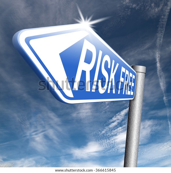 Risk Free No Risks Safe Investment Stock Illustration 366615845