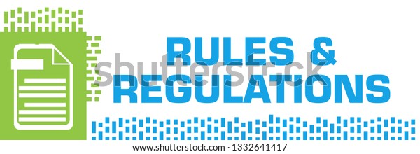 Rules Regulations Text Written Over Green Stock Illustration 1332641417 ...