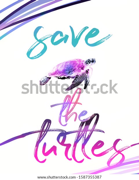 Save Turtles Design Great Printing Posters Stock Illustration ...