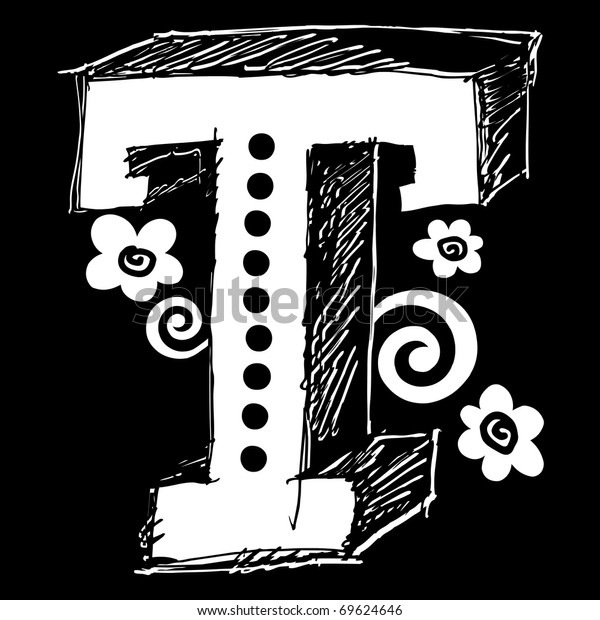 Scribble Abc Hand Drawn Letter T Stock Illustration 69624646 | Shutterstock