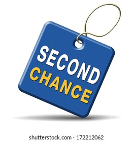 690 Give second chance Images, Stock Photos & Vectors | Shutterstock