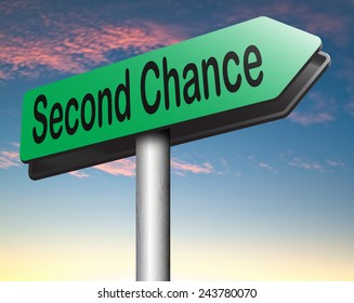 690 Give second chance Images, Stock Photos & Vectors | Shutterstock