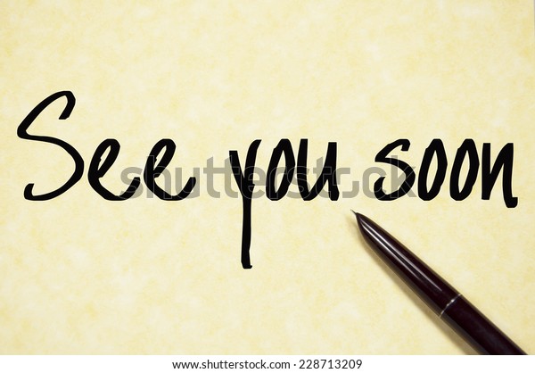 See You Soon Text Write On Stock Illustration 228713209 | Shutterstock