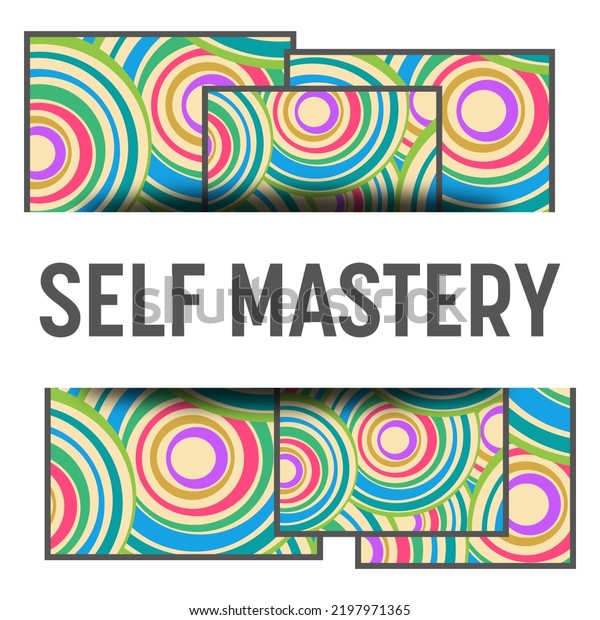 Self Mastery Text Written Over Colorful Stock Illustration 2197971365 ...