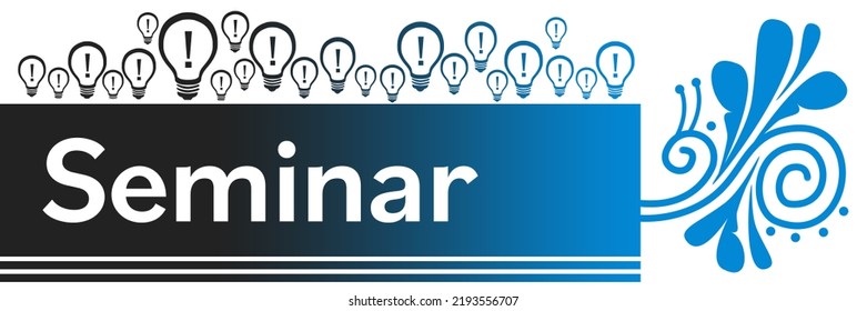 Seminar Concept Image Text Bulb Symbols Stock Illustration 2193556707 ...