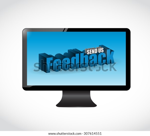 Send Us Feedback Screen Sign Illustration Stock Illustration 307614551 ...