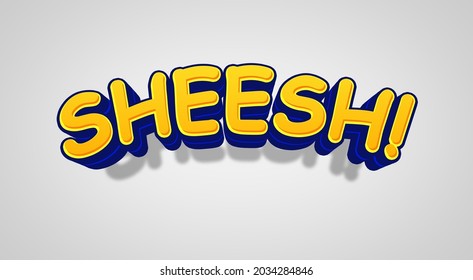 Sheesh Comic Speech 3d Text Style 库存插图 2034284846 | Shutterstock