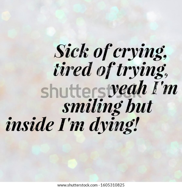 Sick Crying Tired Trying Yeah Im 스톡 일러스트 1605310825 | Shutterstock