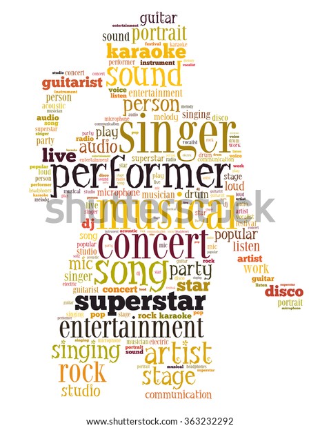 Singer Performer Word Cloud Concept On 库存插图 363232292 | Shutterstock