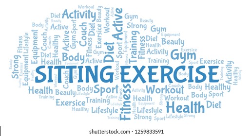 Sitting Exercise Word Cloud Stock Illustration 1259833591 | Shutterstock