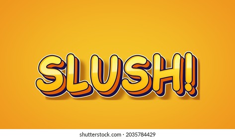 Slush Comic Speech 3d Text Style: ilustrações stock 2035784429 ...