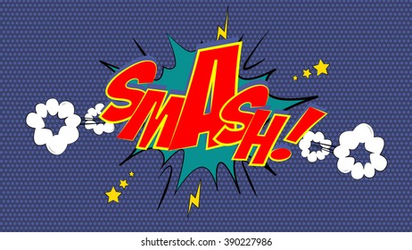 Smash Comic Book Bubble Text Popart Stock Illustration 390227986 ...