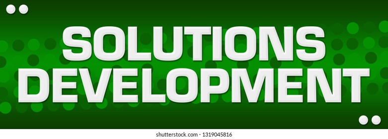 Solutions Development Text Written Over Green: ilustración de stock ...