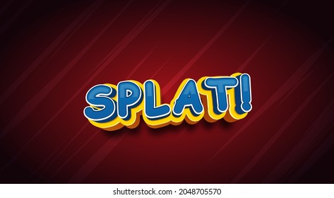 Splat Comic Speech 3d Text Style Stock Illustration 2048705570 ...