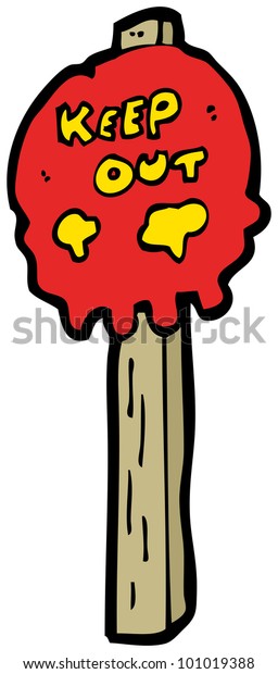 Spooky Keep Out Sign Stock Illustration 101019388 | Shutterstock